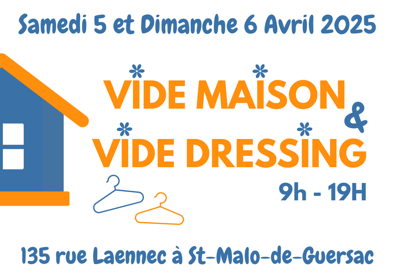 Vide maison et vide dressing - Saint-Malo-de-Guersac (44550) - 05 et 06 avril 2025